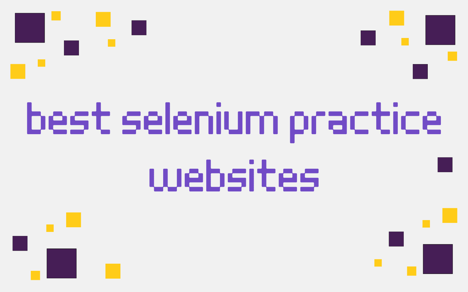 Best Selenium Practice Websites in 2025
