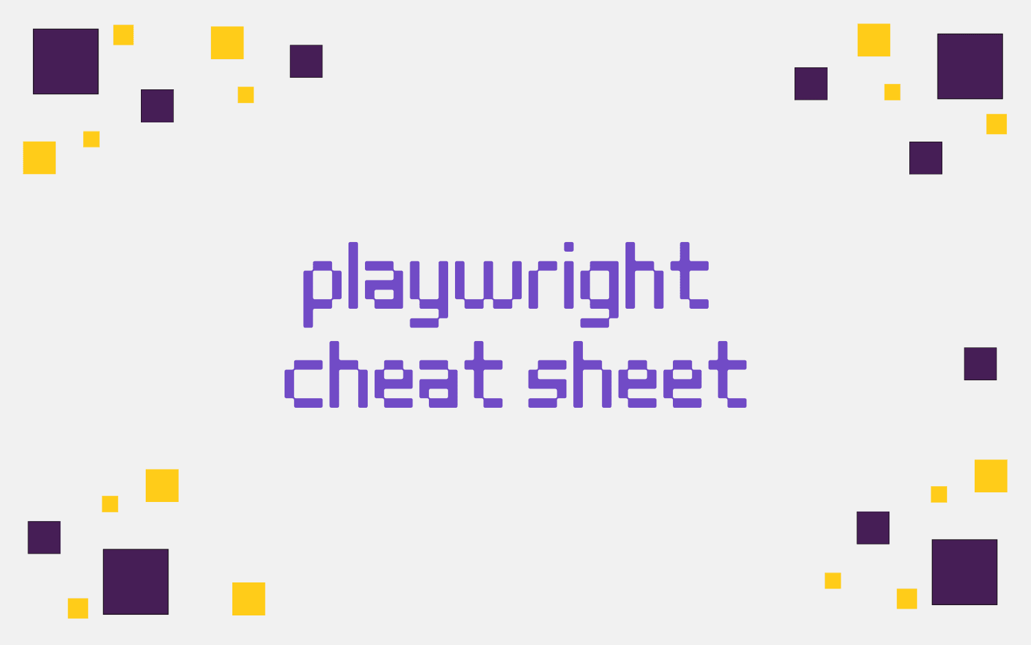 Playwright Cheat Sheet