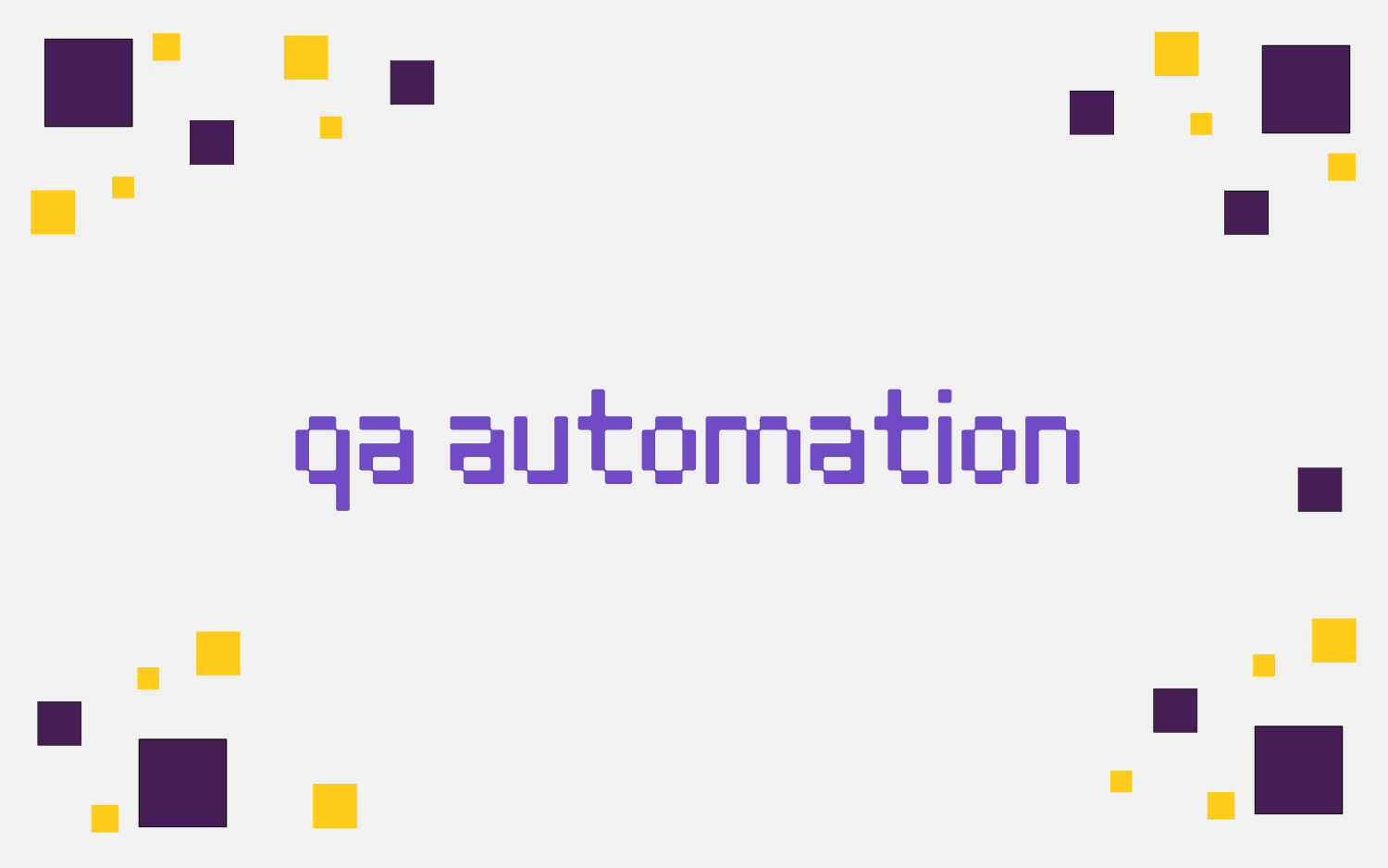 Qa Automation Full Guide To Qa Test Automation